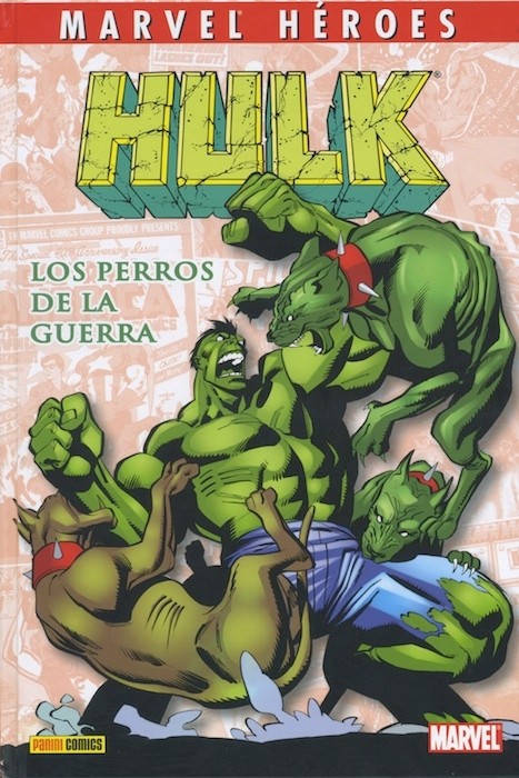 Hulk: los Perros de la Guerra [Retrospectiva]
