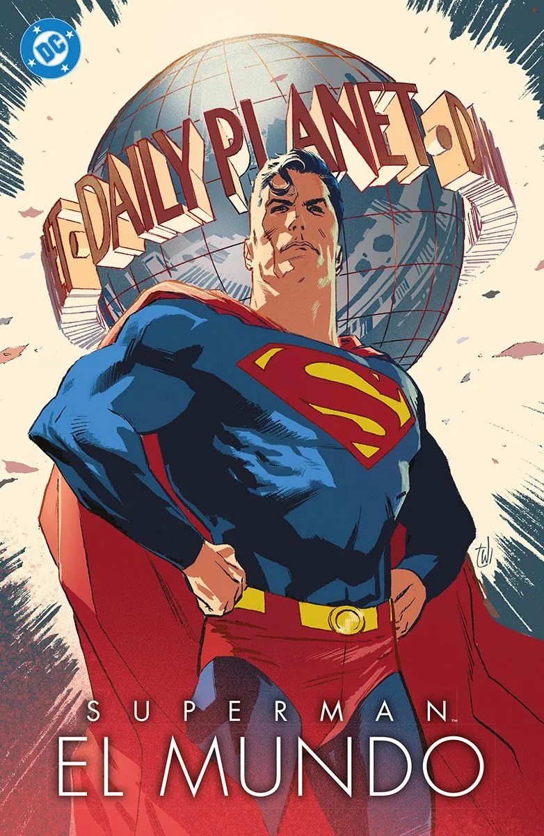 Superman: El Mundo. Recorriendo el planeta tierra con el primer superhéroe